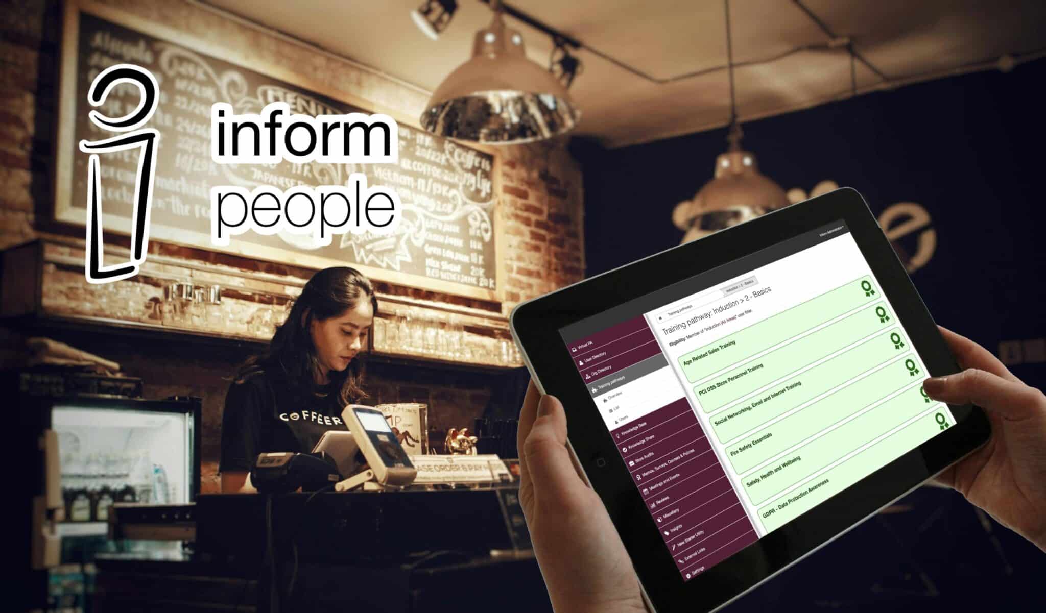 Streamlining Learning in Retail and Hospitality - Inform People